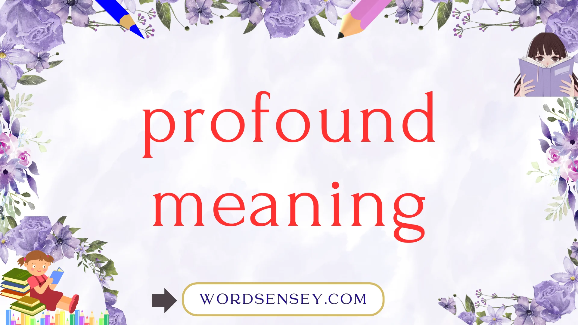 What Does Profound Meaning Mean? Definition, Usage, Examples & Slang ...