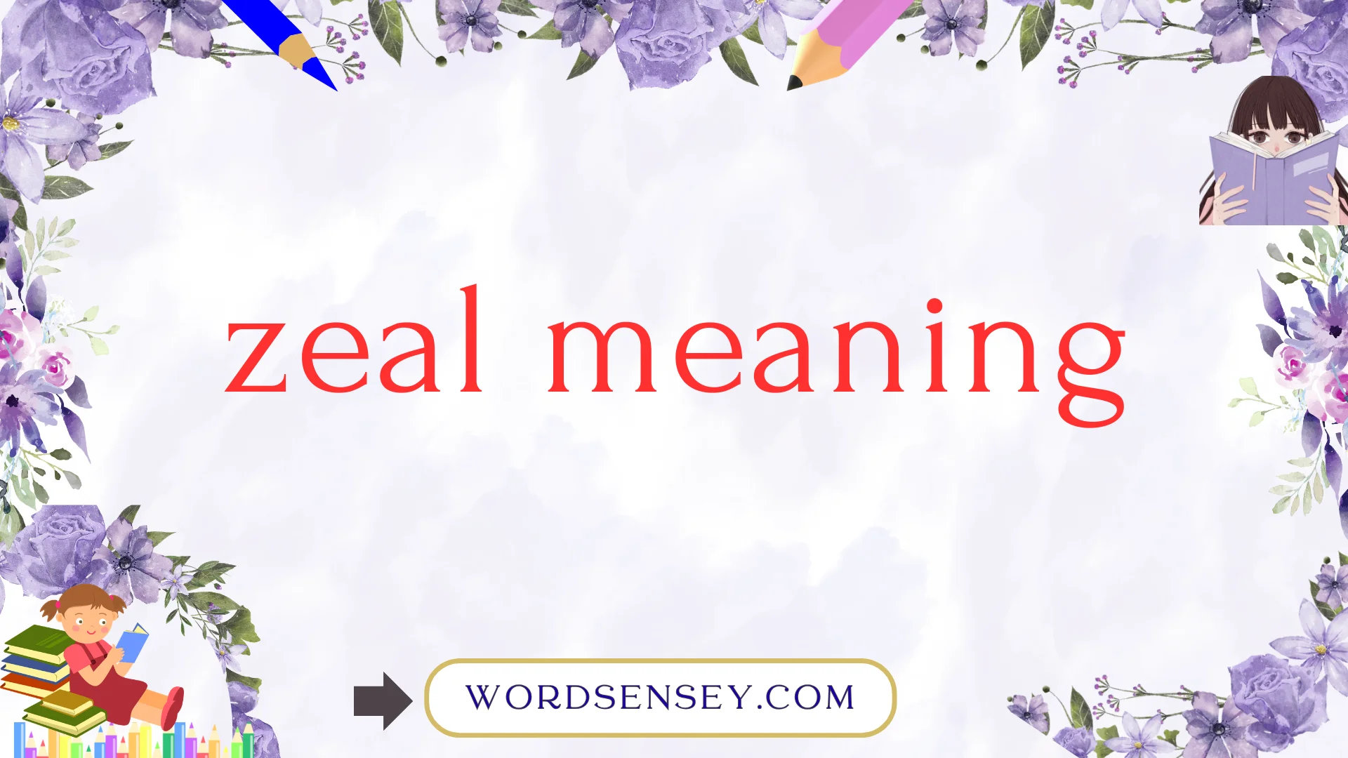 What Does Zeal Mean in Text? Definition, Examples & How People Use It